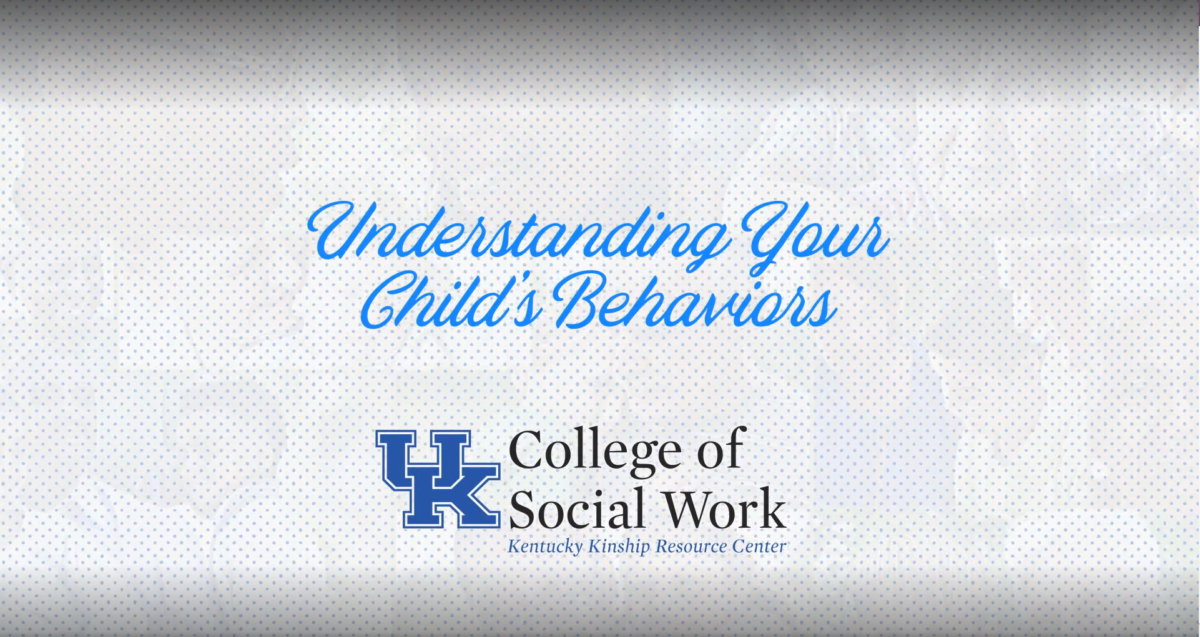Understanding Your Child’s Behaviors – CoSW LMS Understanding Your Child’s Behaviors – CoSW LMS